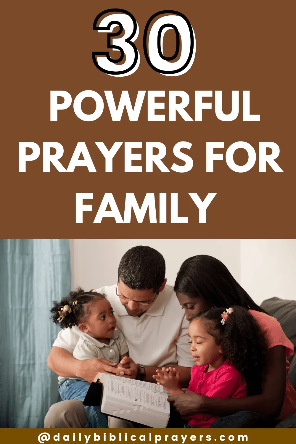 Prayer For Family: 30 Most Powerful Family Prayers - daily biblical prayers