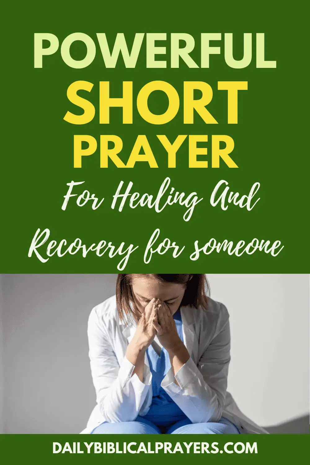 Powerful Short Prayer for Healing and Recovery for Someone - daily ...
