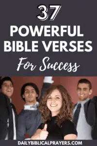 37 Most Powerful Bible Verses For Success - daily biblical prayers