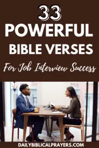 33 Powerful Bible Verses For Job Interview Success - daily biblical prayers