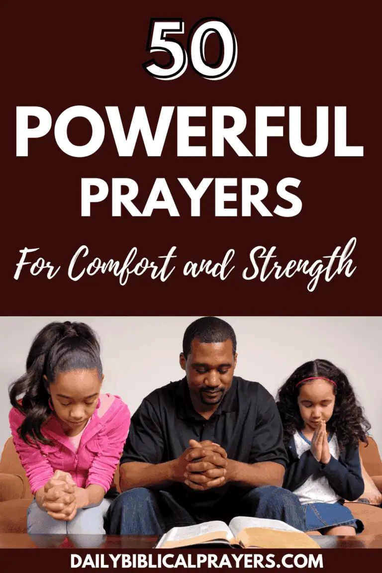 50 Powerful Prayers for Comfort and Strength - daily biblical prayers