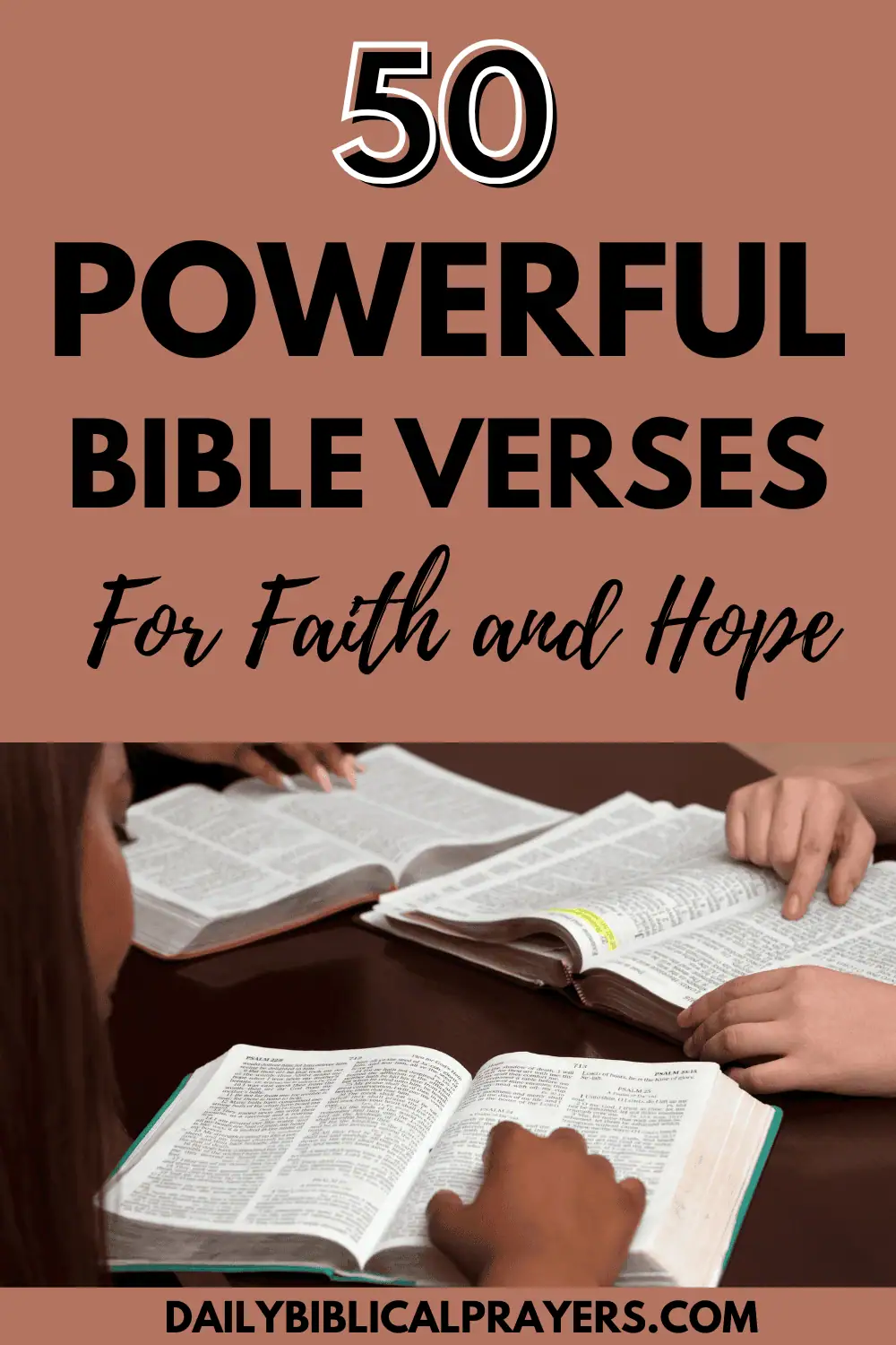 50 Powerful Bible Verses for Faith and Hope - daily biblical prayers