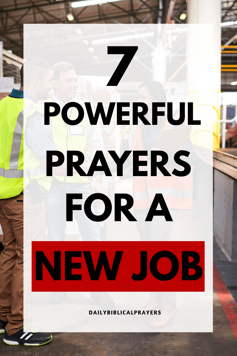 7 Powerful Prayers for a New Job (Open Doors & Favor) - daily biblical ...